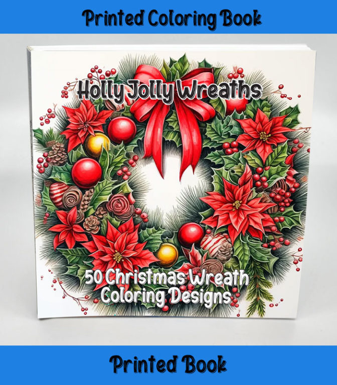 Holly Jolly Wreaths Coloring Book - The Happy Colorist